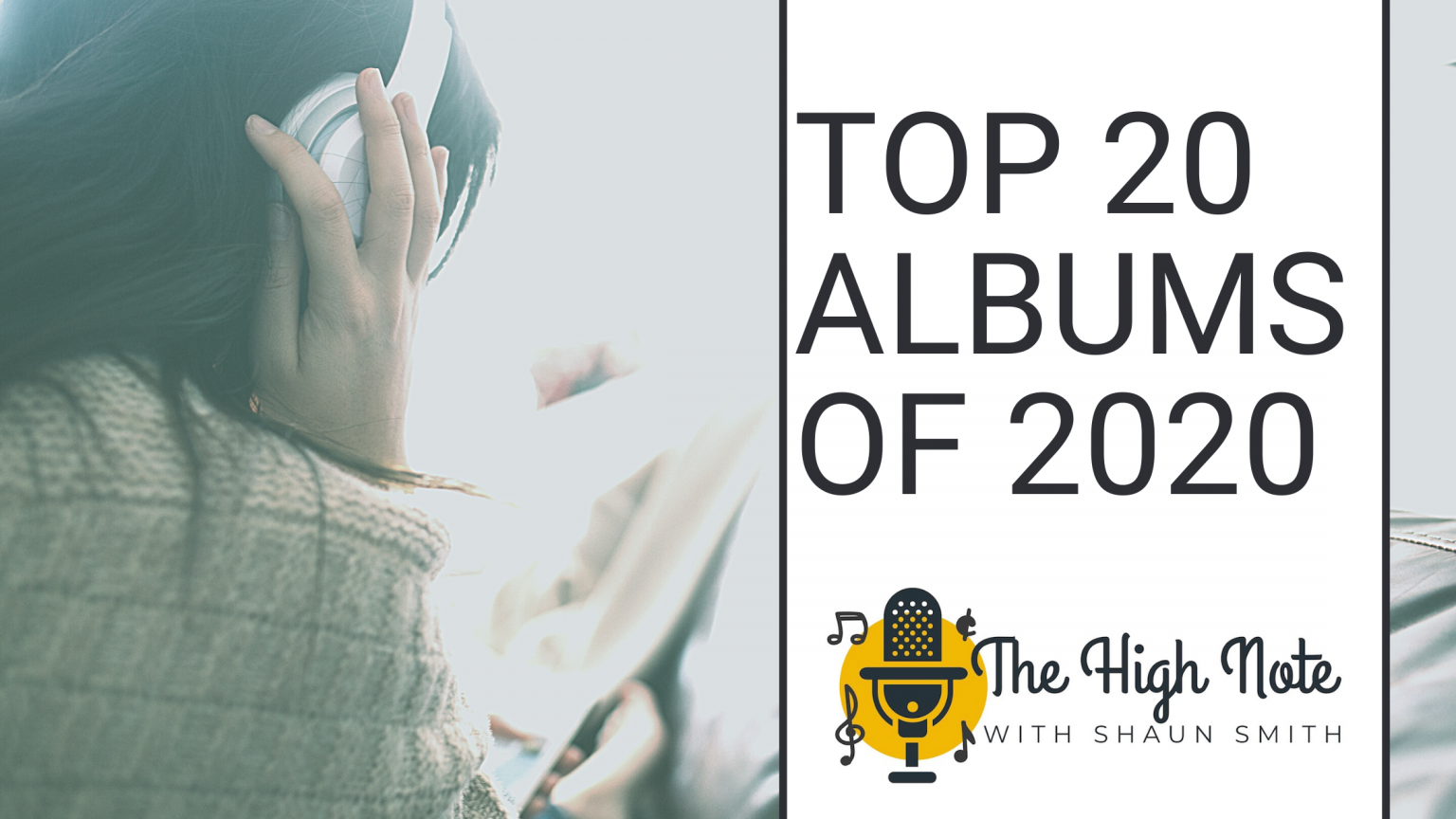 Top 20 Albums Of 2020 - The High Note